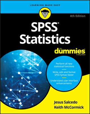 楽天ブックス: SPSS Statistics for Dummies - Jesus Salcedo - 9781119560838 : 洋書