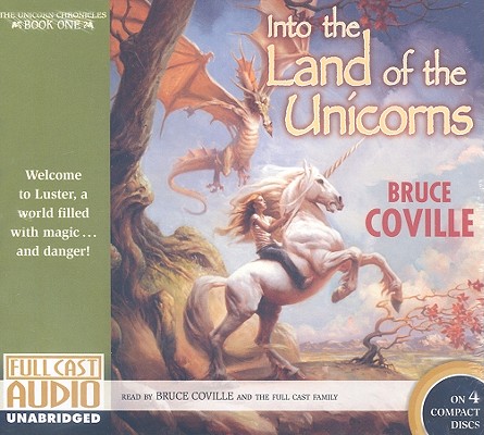 楽天ブックス: Into the Land of the Unicorns - Bruce Coville - 9781934180846 : 洋書
