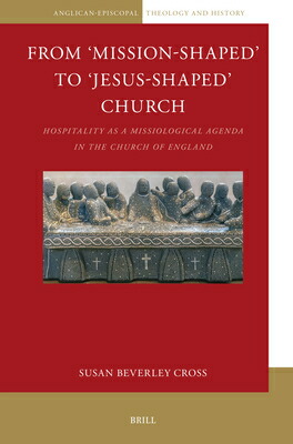 楽天ブックス: From 'Mission-Shaped' to 'Jesus-Shaped' Church: Hospitality as ...