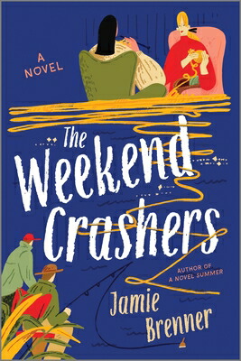 楽天ブックス: The Weekend Crashers - Jamie Brenner - 9780778310853 : 洋書