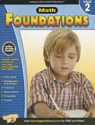 楽天ブックス: Math Foundations, Grade 2 - American Education Publishing - 9781623990862 : 洋書