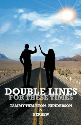 楽天ブックス: Double Lines: For These Times - Tammy Tarleton-Henderson ...