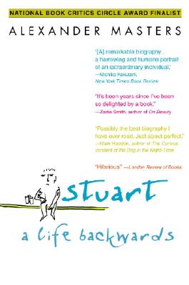楽天ブックス: Stuart: A Life Backwards - Alexander Masters - 9780385340885 : 洋書