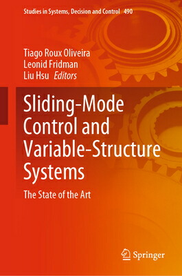 楽天ブックス: Sliding-Mode Control and Variable-Structure Systems: The State of the Art - Tiago Roux ...