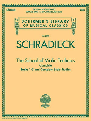 楽天ブックス: School for Violin Technics Henry Schradieck Complete Books 1-3 ...