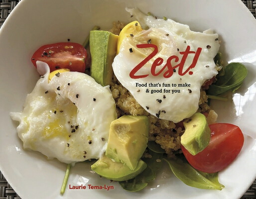楽天ブックス: Zest!: Food That's Fun to Make & Good for You - Laurie Tema-Lyn ...