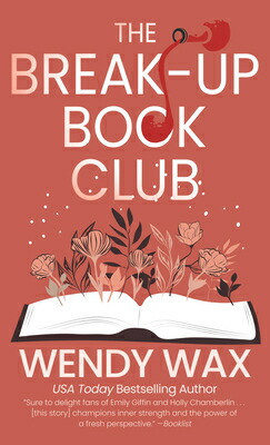 楽天ブックス: The Break-Up Book Club - Wendy Wax - 9798885780926 : 洋書