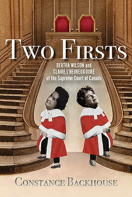 楽天ブックス: Two Firsts: Bertha Wilson and Claire l'Heureux-Dub? at the ...