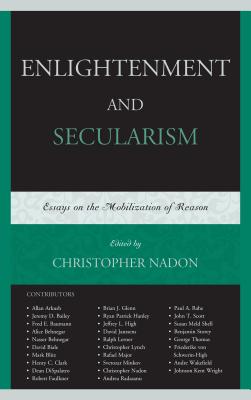 楽天ブックス: Enlightenment and Secularism: Essays on the Mobilization of ...
