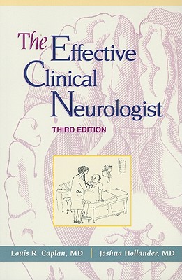 楽天ブックス: Effective Clinical Neurologist - Louis R. Caplan ...