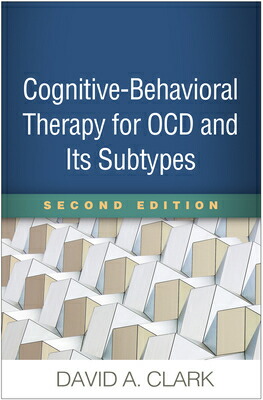 楽天ブックス: Cognitive-Behavioral Therapy for Ocd and Its Subtypes - David A ...