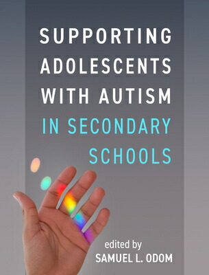 楽天ブックス: Supporting Adolescents with Autism in Secondary Schools ...