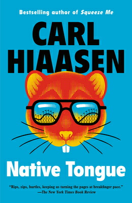 楽天ブックス: Native Tongue - Carl Hiaasen - 9780593471067 : 洋書