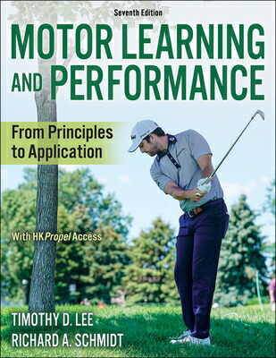 楽天ブックス: Motor Learning and Performance: From Principles to Application ...