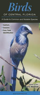 楽天ブックス: Birds of Central Florida: A Guide to Common & Notable Species ...