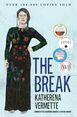 楽天ブックス: The Break - Katherena Vermette - 9781487001117 : 洋書