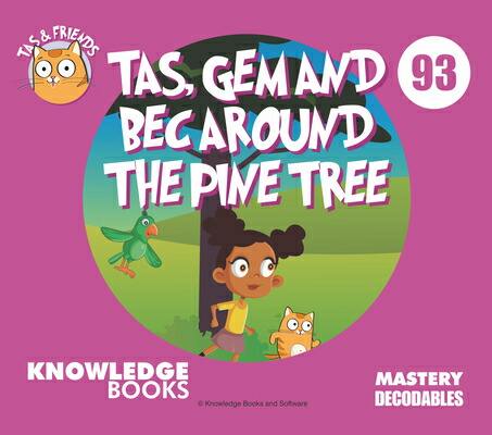 楽天ブックス: Tas, Gem, and Bec Around the Pine Tree: Book 93 - William ...