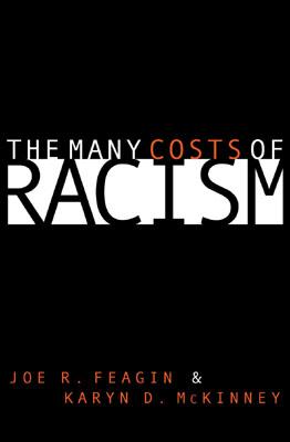 楽天ブックス: The Many Costs of Racism - Joe R. Feagin - 9780742511170 : 洋書