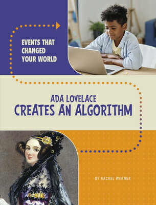 楽天ブックス: ADA Lovelace Creates an Algorithm - Rachel Werner ...