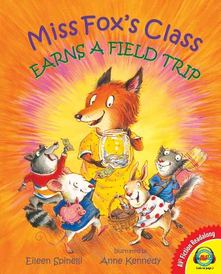 楽天ブックス: Miss Fox's Class Earns a Field Trip, with Code - Eileen ...