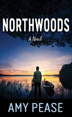 楽天ブックス: Northwoods - Amy Pease - 9798891641228 : 洋書