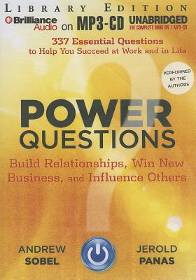楽天ブックス: Power Questions: Build Relationships, Win New Business, and ...