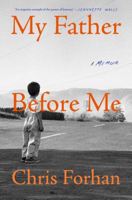楽天ブックス: My Father Before Me: A Memoir - Chris Forhan - 9781501131264 : 洋書