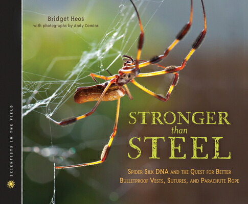 楽天ブックス: Stronger Than Steel: Spider Silk DNA and the Quest for Better ...