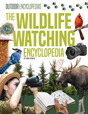 楽天ブックス: The Wildlife Watching Encyclopedia - Laura Perdew ...