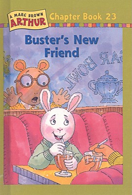 楽天ブックス: Buster's New Friend - Marc Tolon Brown - 9780756901394 : 洋書