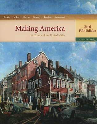 楽天ブックス: Making America: A History of the United States: Volume 1: To ...