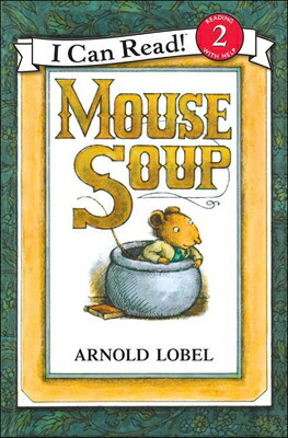 楽天ブックス: Mouse Soup - Arnold Lobel - 9780808531449 : 洋書