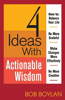 楽天ブックス: 4 Ideas with Actionable Wisdom - Bob Boylan - 9781098361563 : 洋書