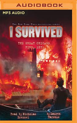 楽天ブックス: I Survived the Great Chicago Fire, 1871: Book 11 of the I ...