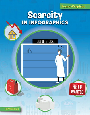 楽天ブックス: Scarcity in Infographics - Christina Hill - 9781668911570 : 洋書