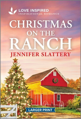 楽天ブックス: Christmas on the Ranch: An Uplifting Inspirational Romance ...