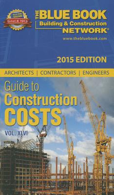 楽天ブックス: The Blue Book Network Guide to Construction Costs 2015 - Bni ...