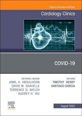 楽天ブックス: Covid-19, an Issue of Cardiology Clinics: Volume 40-3 - Timothy D. Henry - 9780323961691 ...