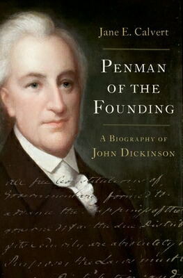 楽天ブックス: Penman of the Founding: A Biography of John Dickinson - Jane E ...