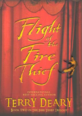 楽天ブックス: Flight of the Fire Thief - Terry Deary - 9780753461693 : 洋書