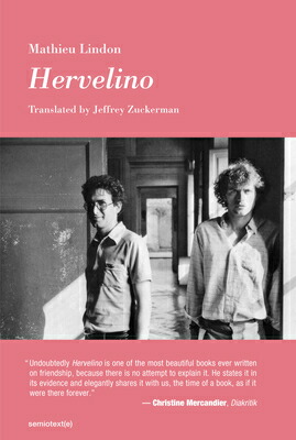 楽天ブックス: Hervelino - Mathieu Lindon - 9781635901702 : 洋書