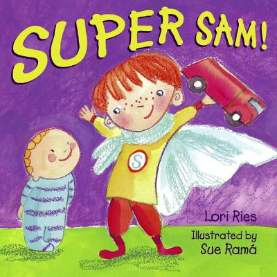 楽天ブックス: Super Sam! - Lori Ries - 9781580891714 : 洋書