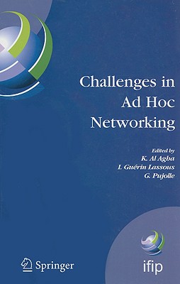 楽天ブックス: Challenges in AD Hoc Networking: Fourth Annual Mediterranean AD ...