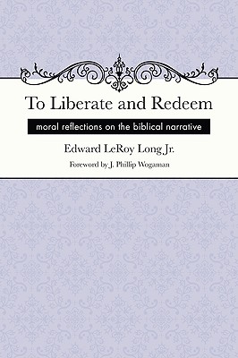 楽天ブックス: To Liberate and Redeem - Edward Leroy Long, Jr. - 9781608991730 ...