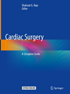 楽天ブックス: Cardiac Surgery: A Complete Guide - Shahzad G. Raja ...