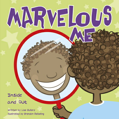楽天ブックス: Marvelous Me: Inside and Out - Lisa Bullard - 9781666341744 : 洋書