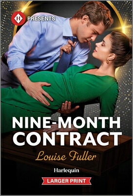 楽天ブックス: Nine-Month Contract - Louise Fuller - 9781335631749 : 洋書