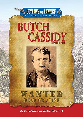 楽天ブックス: Butch Cassidy - Carl R. Green - 9780766031753 : 洋書