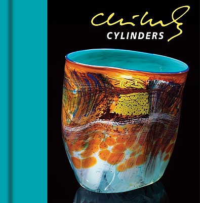 楽天ブックス: Chihuly Cylinders [With DVD] - Dale Chihuly - 9781576841778 : 洋書