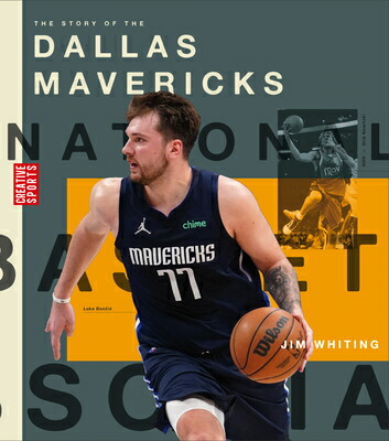 楽天ブックス: The Story of the Dallas Mavericks - Jim Whiting - 9781682771792 ...